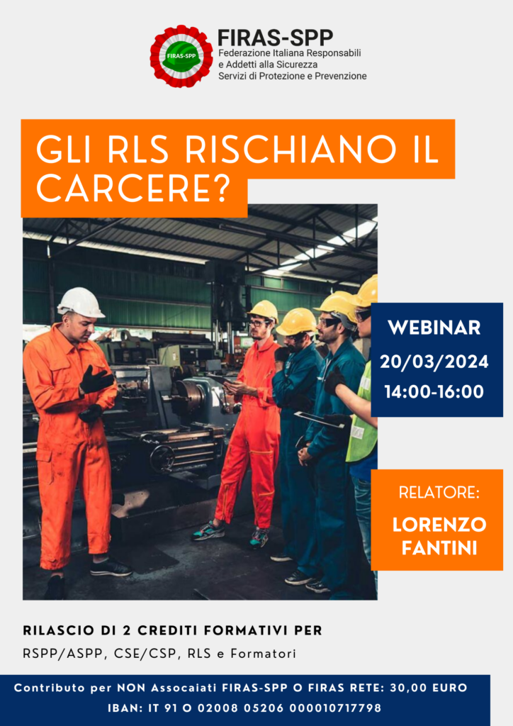20.03.2024_ Webinar_"Gli RLS rischiano il carcere?" - FIRAS